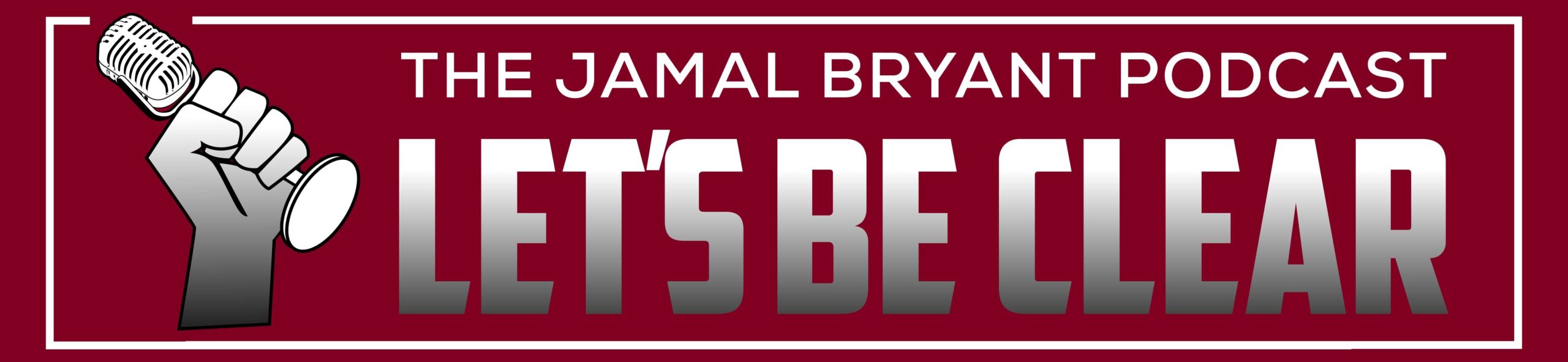 Jamal Bryant - Podcast - Dr Jamal Bryant